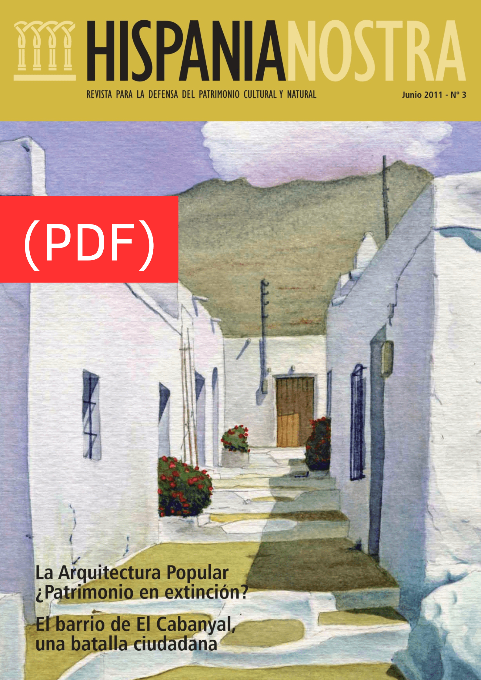 Hispania Nostra Nº 3 (PDF) - Hispania Nostra
